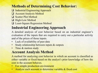 Presentation on Methods of Determining Cost Behavior | PPT