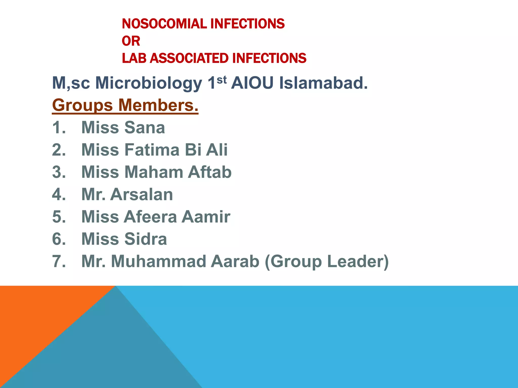 Nosocomial Infections or lab associated infections | PPT