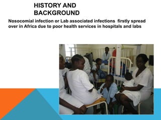Nosocomial Infections or lab associated infections | PPT