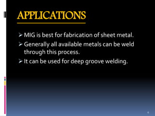 Presentation on mig welding | PPTX