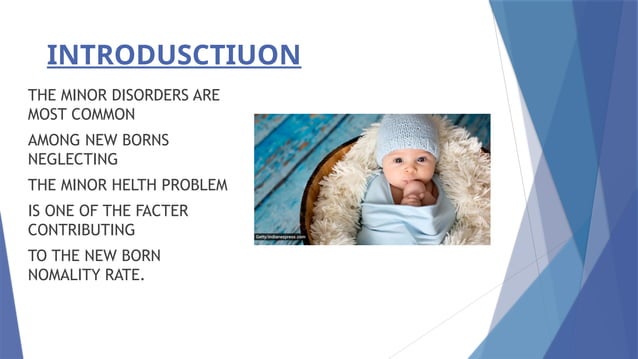 PRESENTATION ON MINOR DISORDER OF NEW BORN.pptx