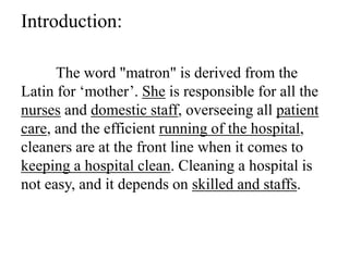 Presentation on Matrons Report | PPTX