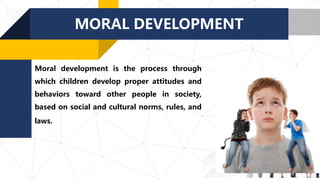 Presentation on moral development | PPT | Parenting Children Aged 4-11 ...