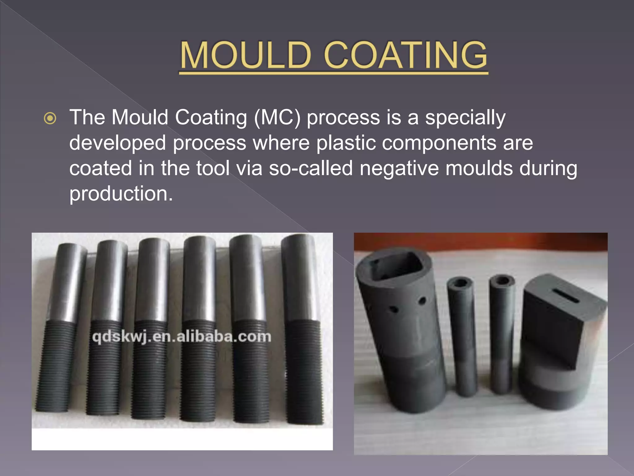 Presentation on mould coating processes | PPTX