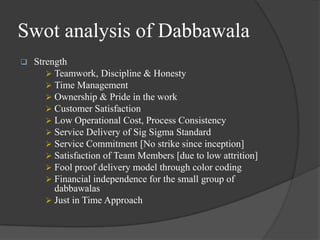 Presentation on mumbai dabbawala | PPTX