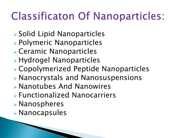 Presentation on nanoparticles | PPTX
