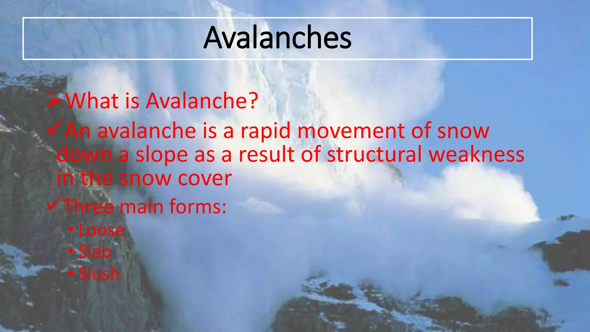 Presentation on natural disaster - avalanche | PPTX