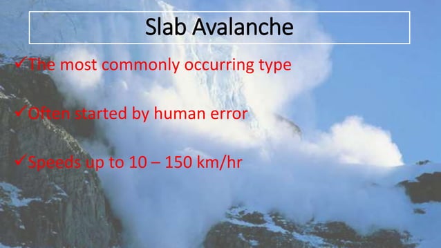 Presentation on natural disaster - avalanche | PPT