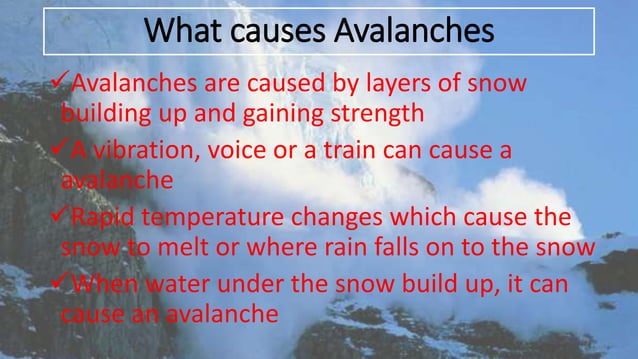 Presentation on natural disaster - avalanche | PPT