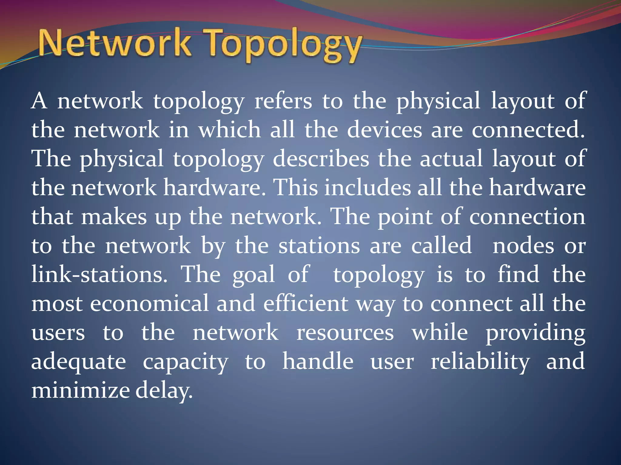 Presentation on network topology | PPTX