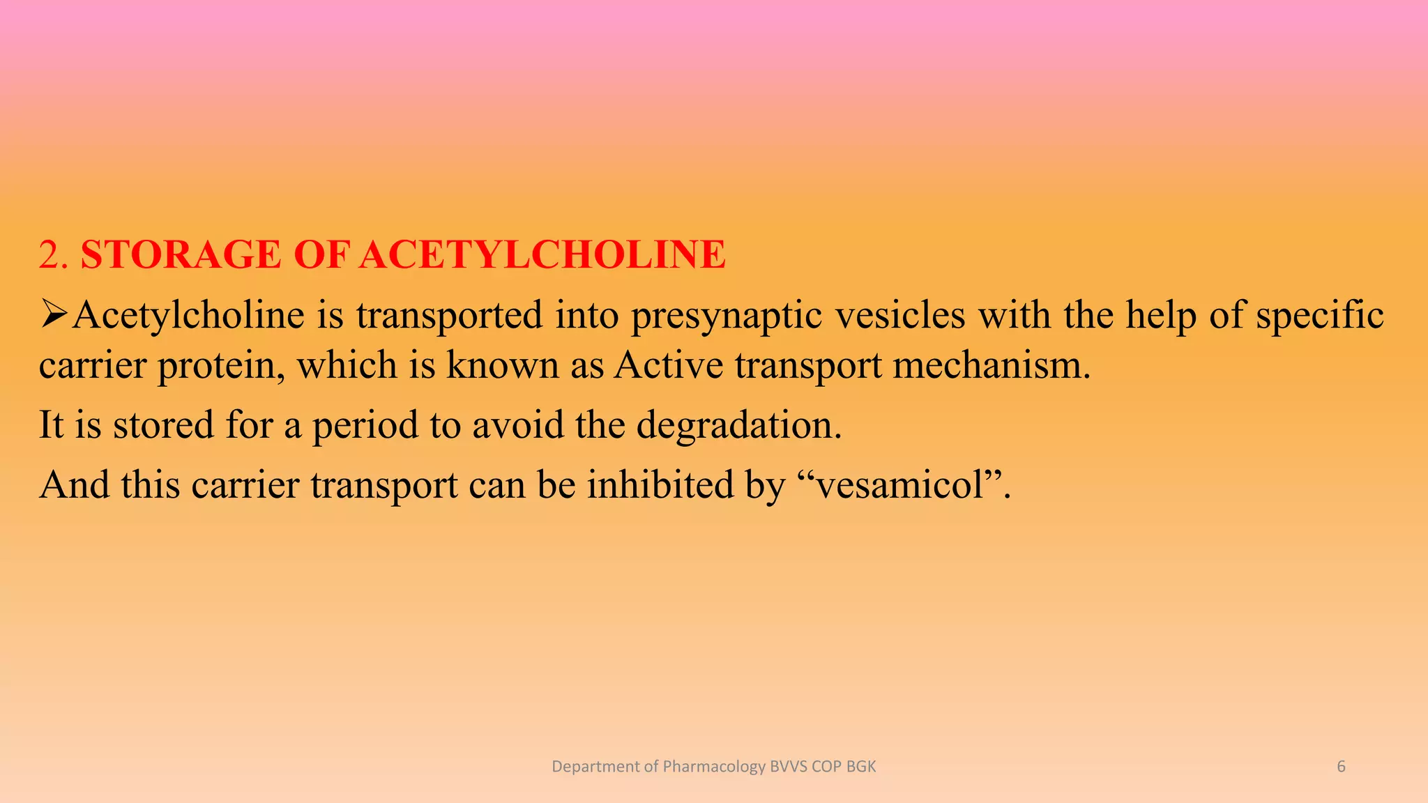 Presentation on neurotransmitter’s acetylcholine and adrenaline ...