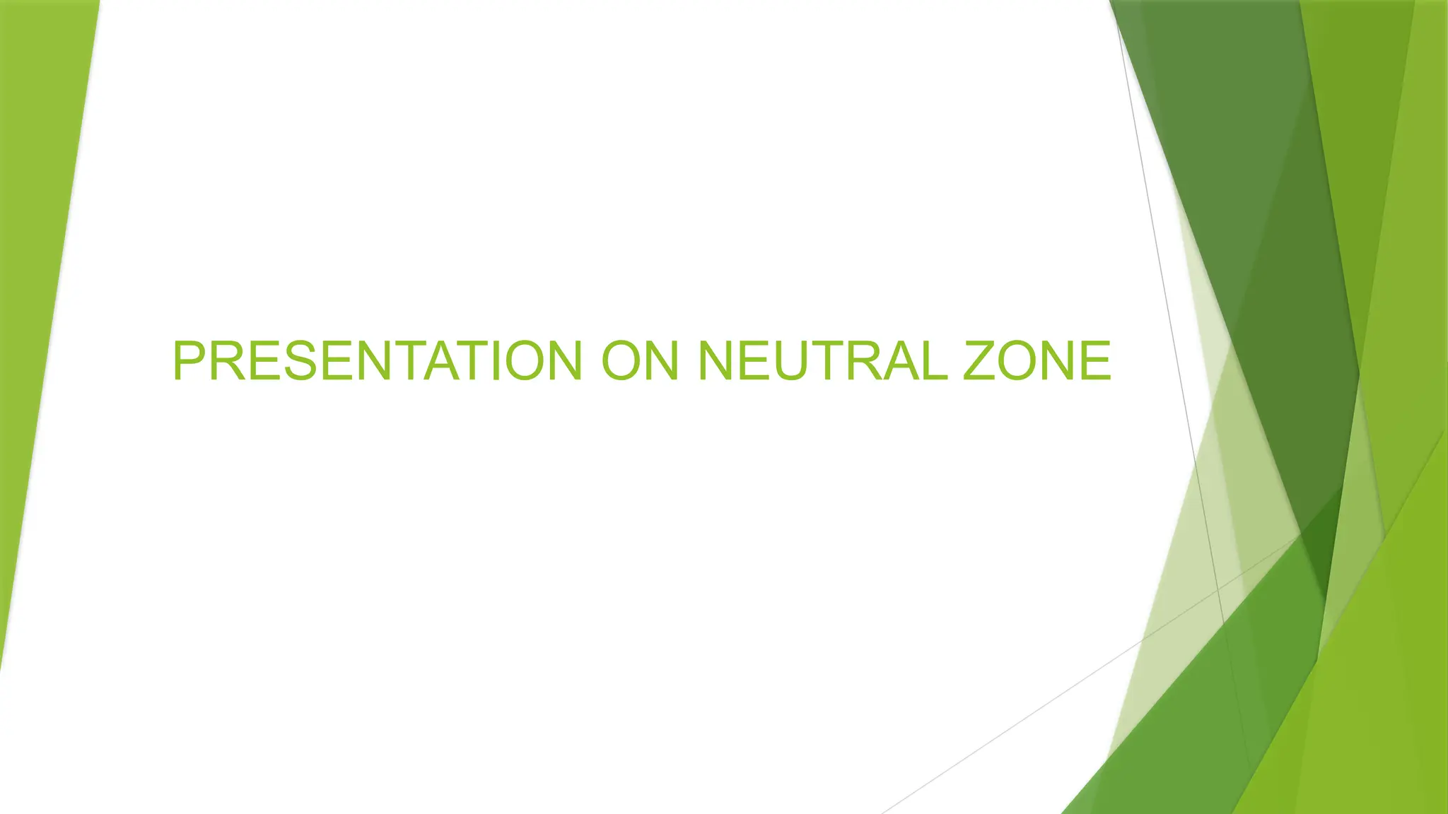 PRESENTATION ON NEUTRAL ZONE in prosthodontics | PPTX