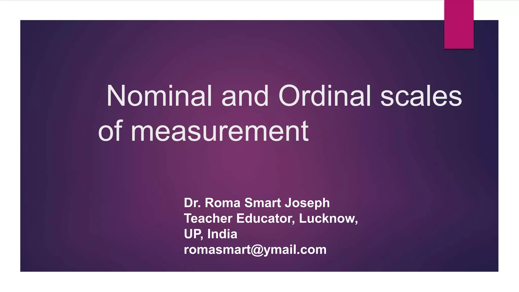 Presentation on nominal and ordinal scales of measurement | PPTX