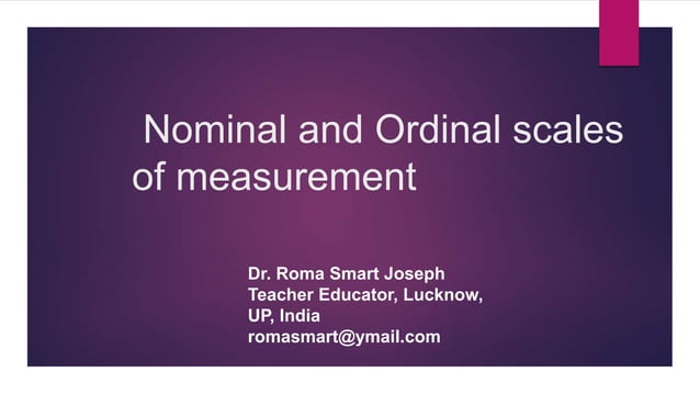 Presentation on nominal and ordinal scales of measurement | PPTX | Science