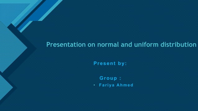 Presentation on normal and uniform distribution.pptx