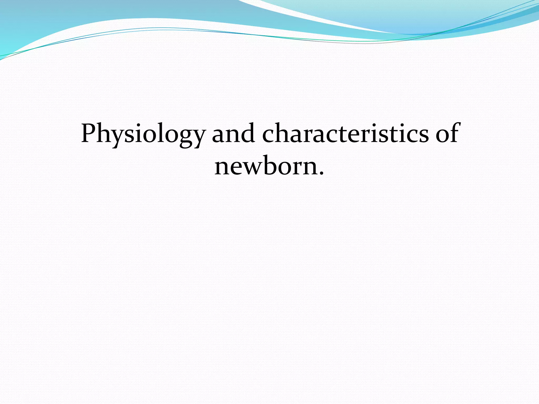 seminar on normal newborn... | PPTX