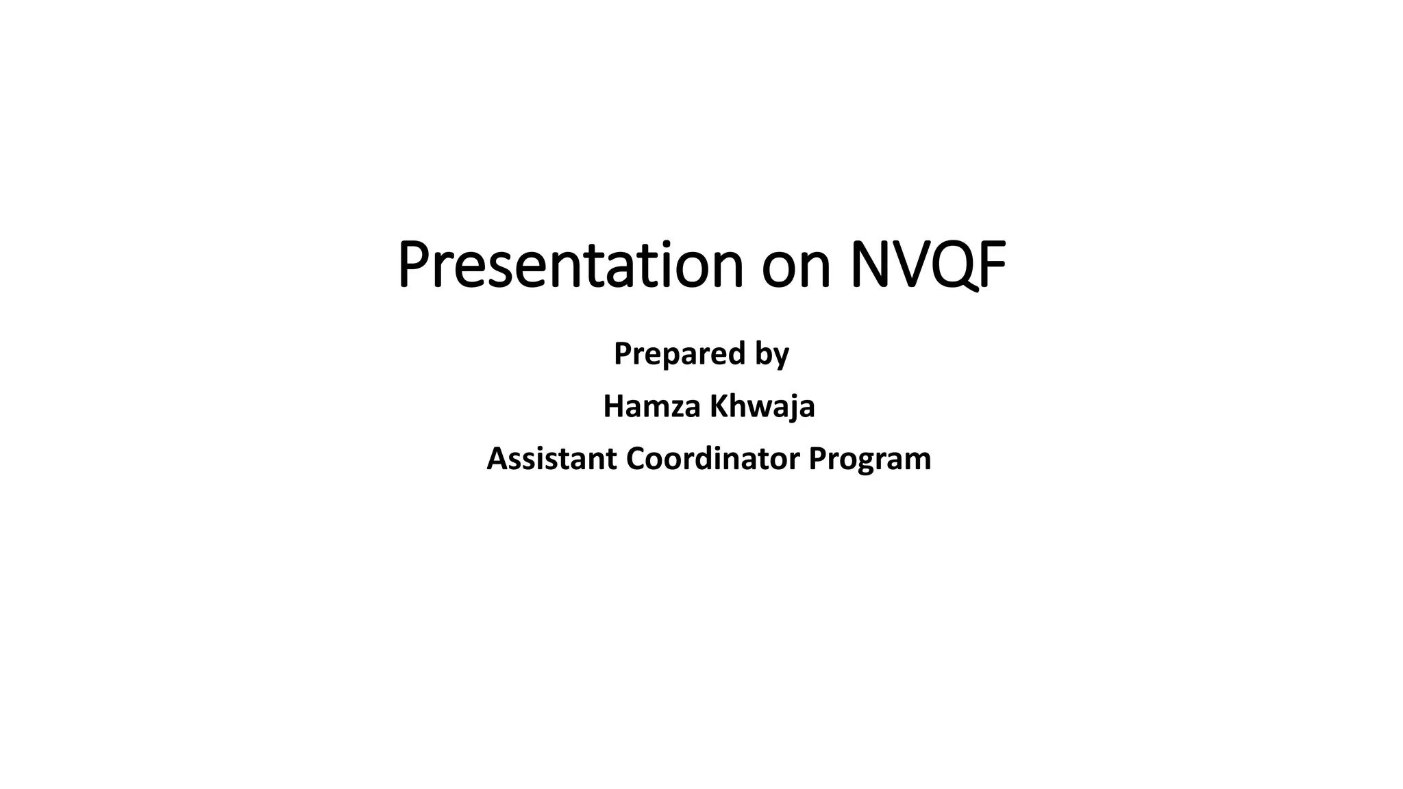 Presentation on the NVQF Structure .pptx