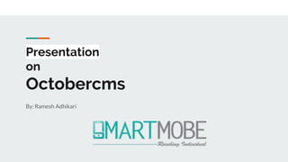 Presentation on octobercms | PPT