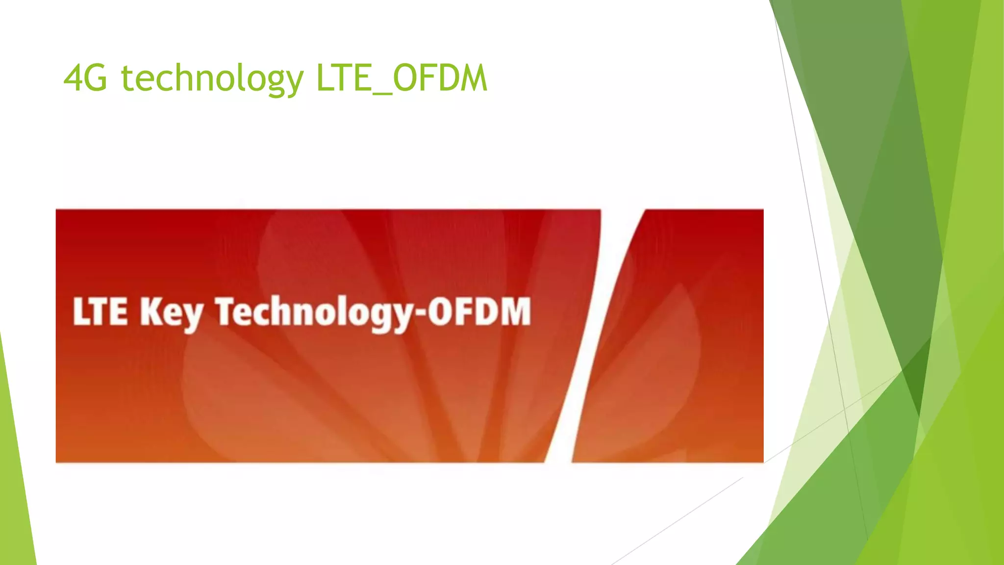 OFDM_Behind 4G technology | PPTX