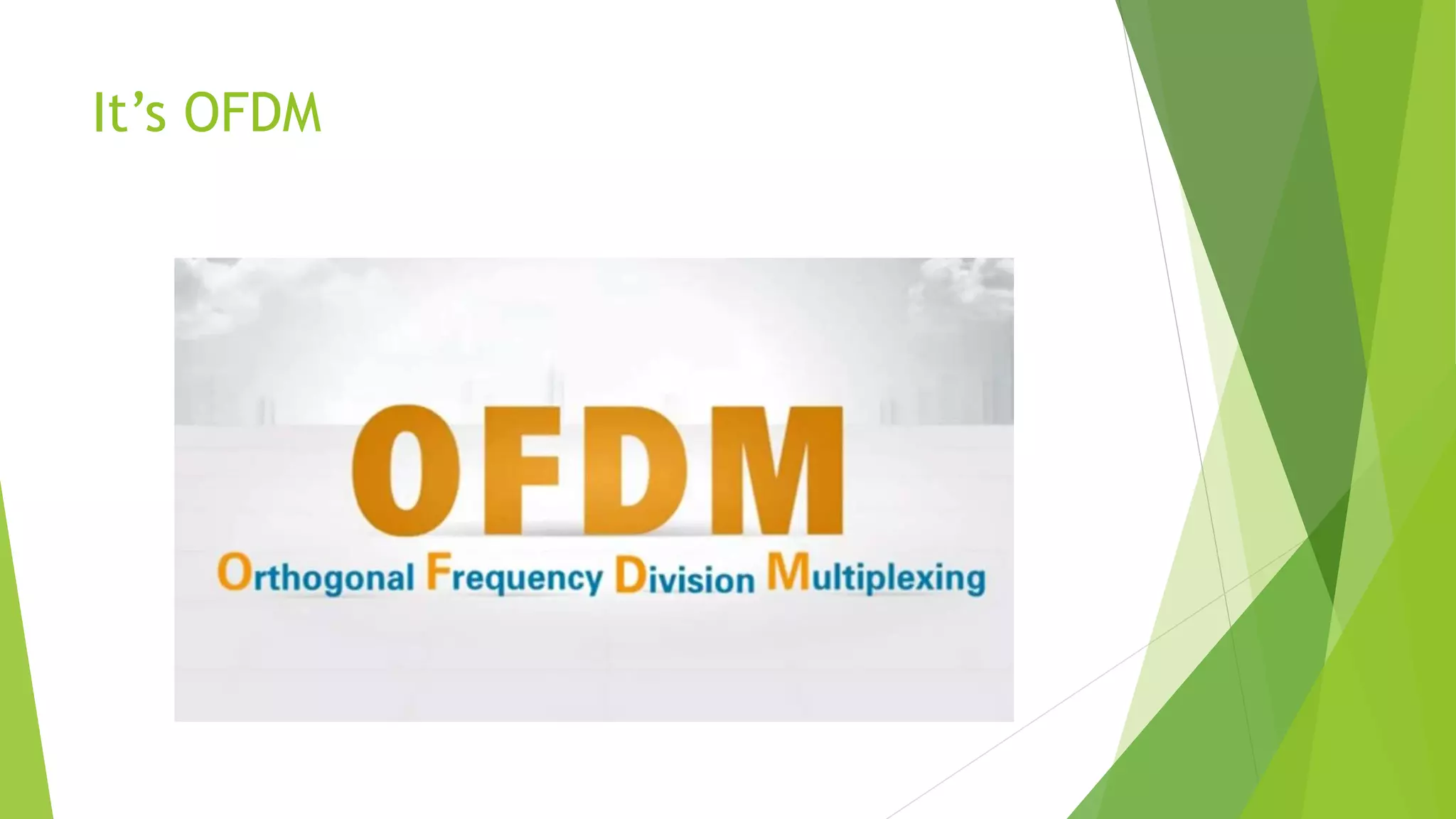 OFDM_Behind 4G technology | PPTX