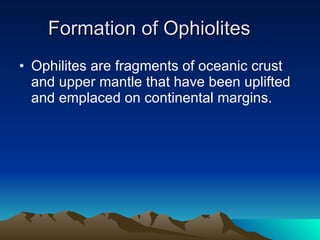 Presentation On Ophiolites | PPT