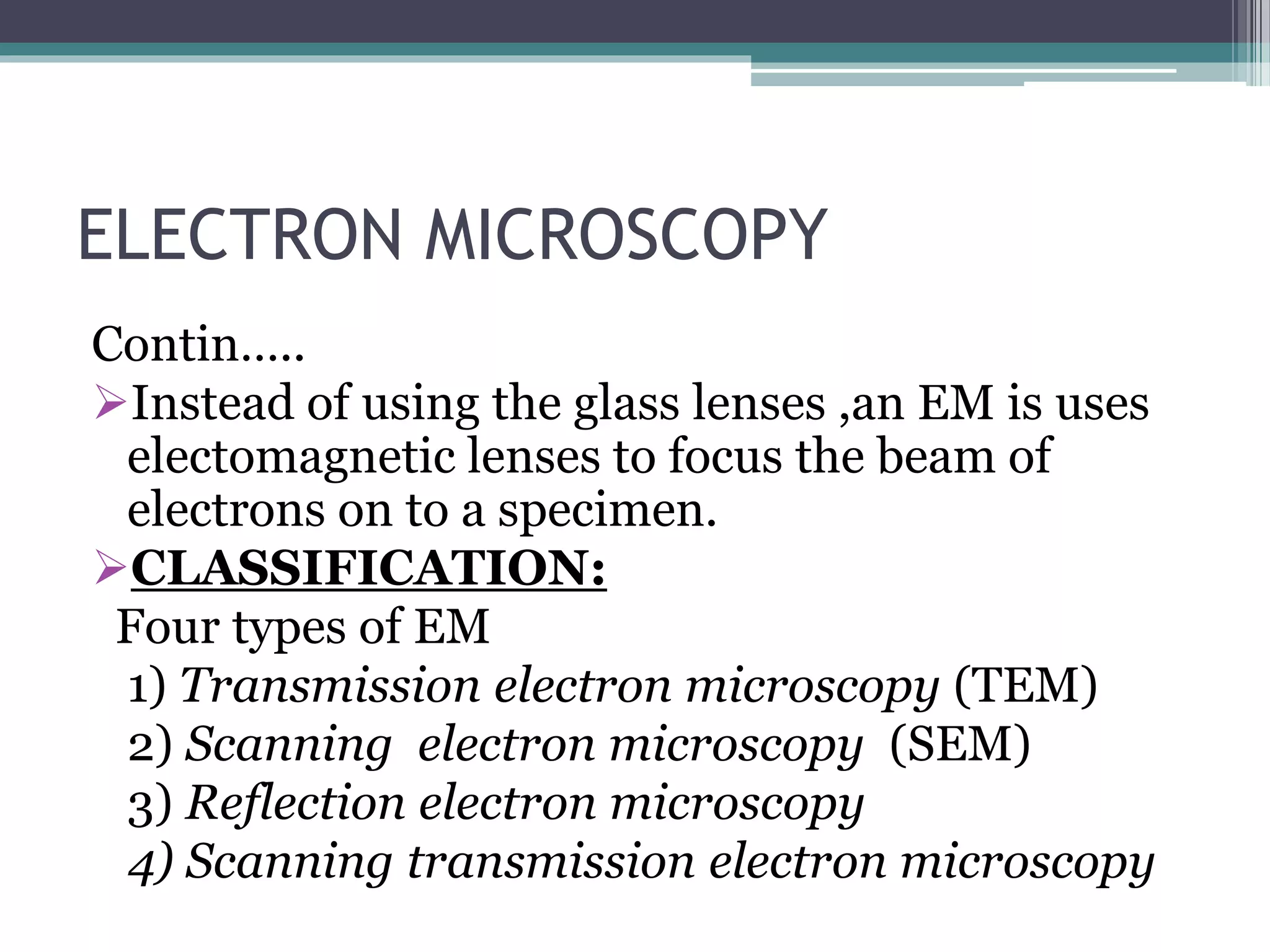 Presentationon optical and electron microscopy by deepak kumar | PPTX