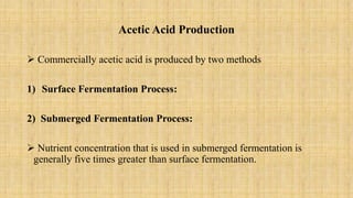 Presentation on orgainc acid production | PPTX
