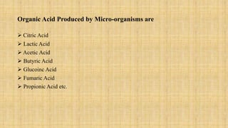Presentation on orgainc acid production | PPTX