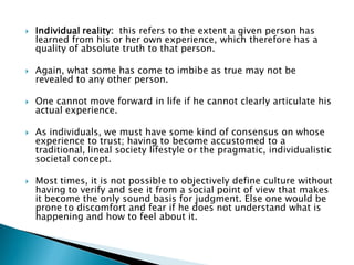 THE DIMENSIONS OF CULTURE: Deeper cultural assumptions about reality ...