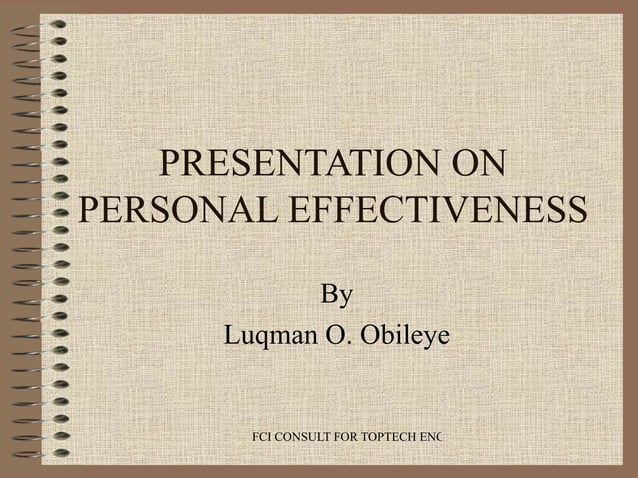 Presentation on Personal Effectiveness | PPT