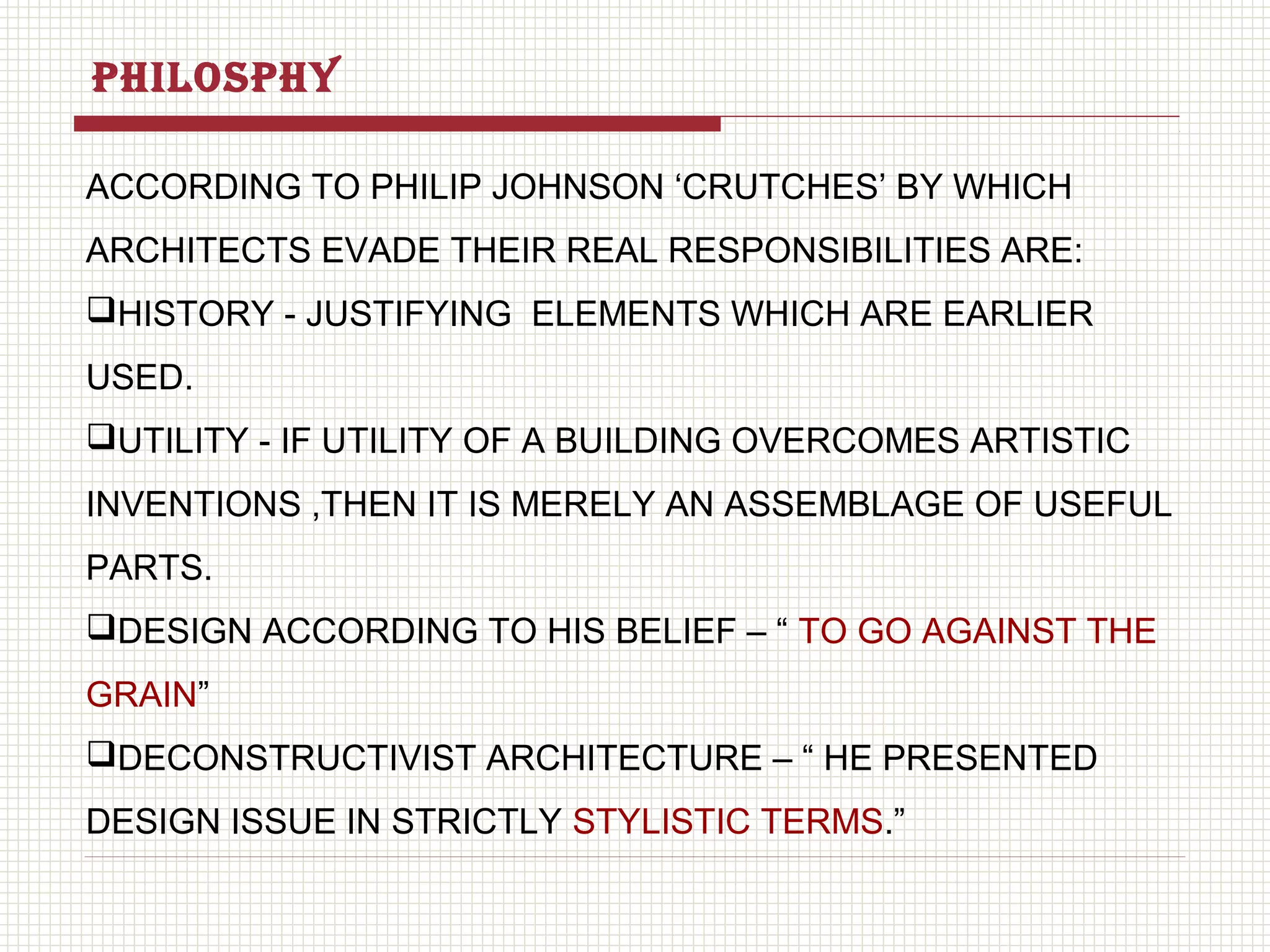 Philip johnson- history of architecture | PPT