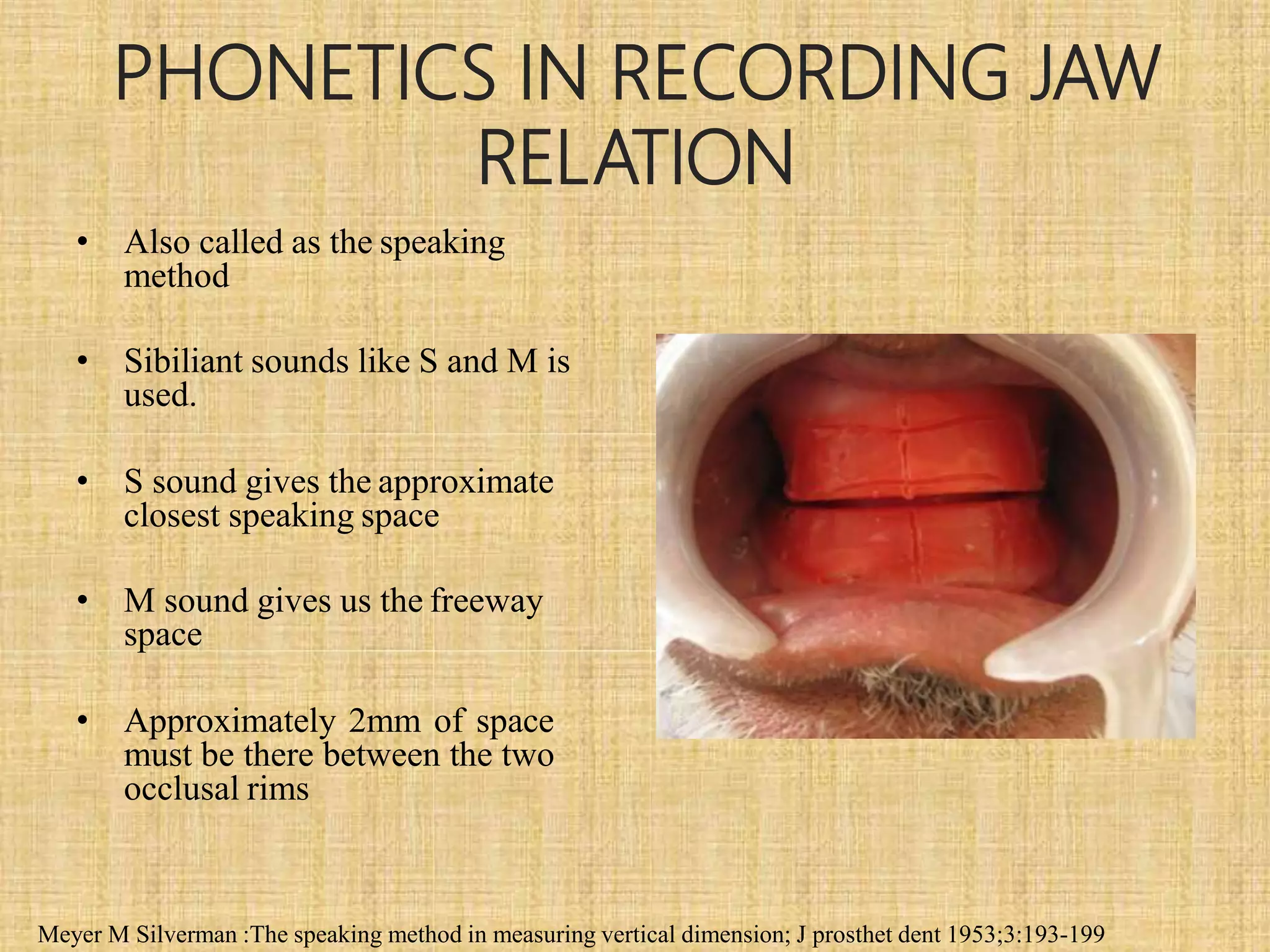 Phonitics In Complete Denture (with animations) | PPTX