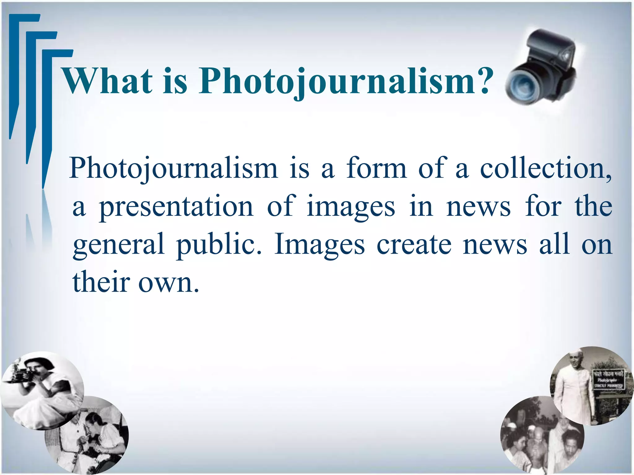 Photojournalism | PPTX