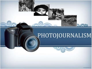 Photojournalism | PPTX