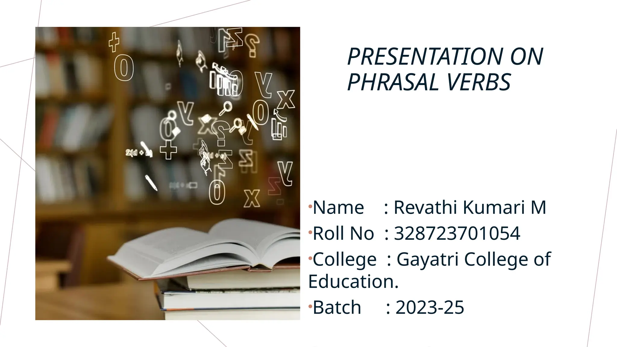 Presentation on Phrasal verbs for english | PPTX