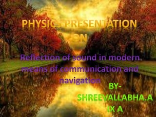 Presentation on physics | PPT