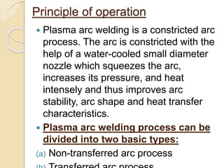 Presentation on plasma arc welding | PPTX