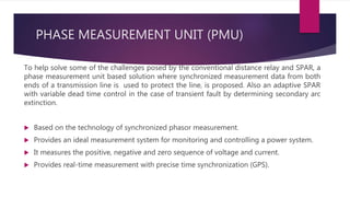Summary Presentation on PMU Based Transmission Line Protection Scheme | PPTX