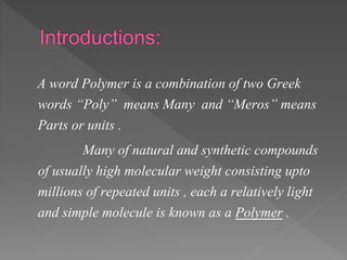 Presentation on polymers | PPTX | Chemistry | Science