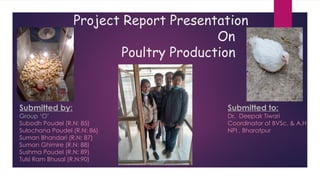Detailed Poultry Production and Feeding Records. | PPTX