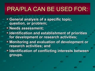 Presentation on PRA & PLA Process | PPT