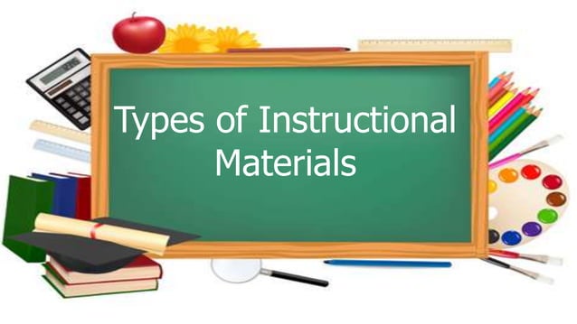 Presentation on preparation of instructional materials | PPTX ...