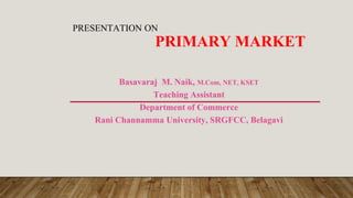 Presentation on Primary market, Methods of raising funds in new issue ...