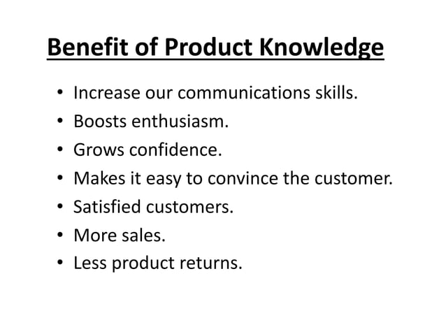 Presentation on product knowledge | PPTX | Business | Business and Finance