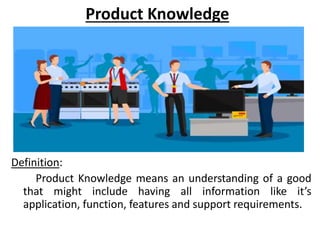 Presentation on product knowledge | PPT