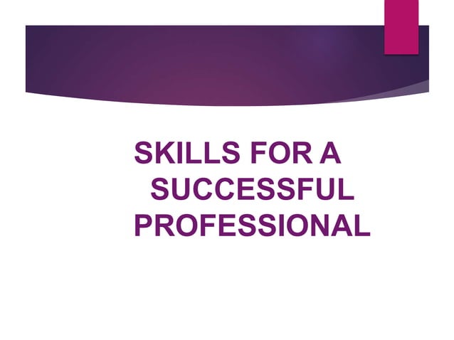 Presentation on Professional Skills.pptx