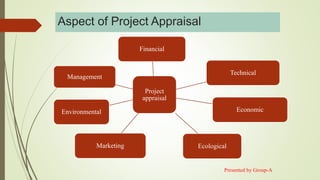 Presentation on project appraisal | PPTX