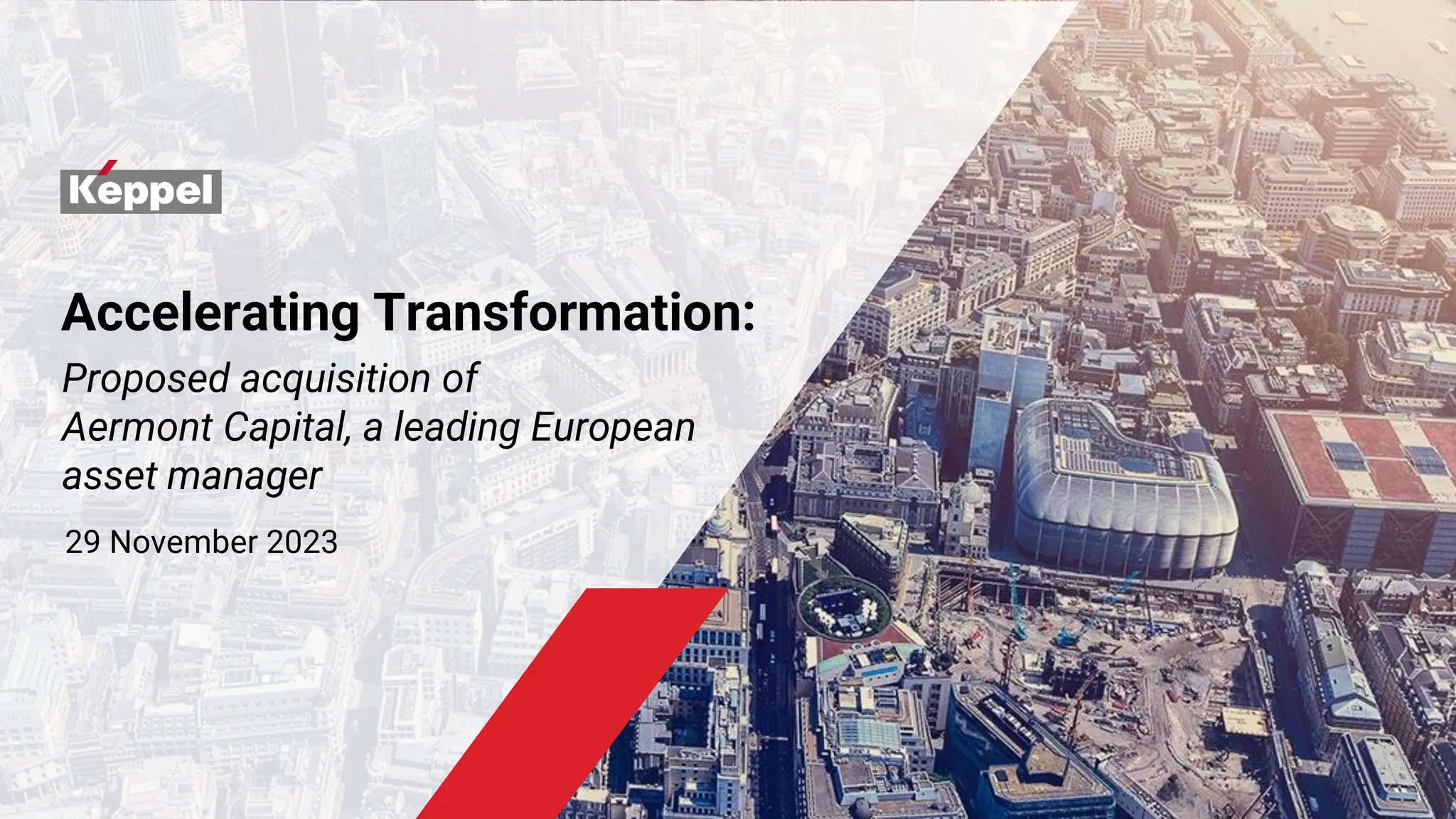 Presentation on proposed acquisition of leading European asset manager ...