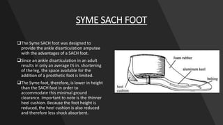 Presentation on prosthetic foot | PPTX