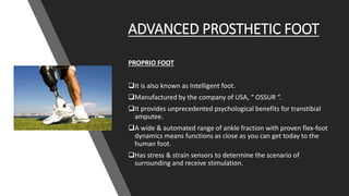 Presentation on prosthetic foot | PPTX